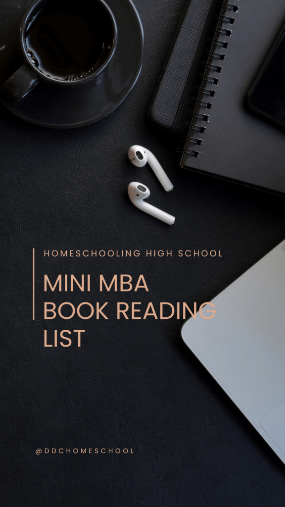 High School Mini MBA Book List – DDC Homeschool Blog